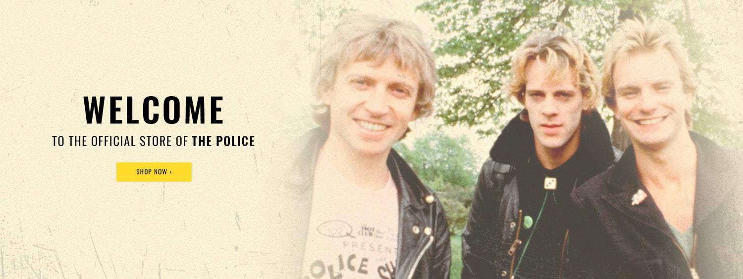 Shop Music and Merchandise at The Police Official Store